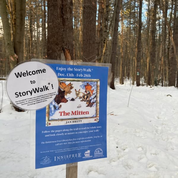 The Mitten: a StoryWalk at Chamberlain-Reynolds Memorial Forest, Center ...