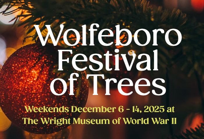 Wolfeboro Festival of Trees - The Wright Museum of World War II ...